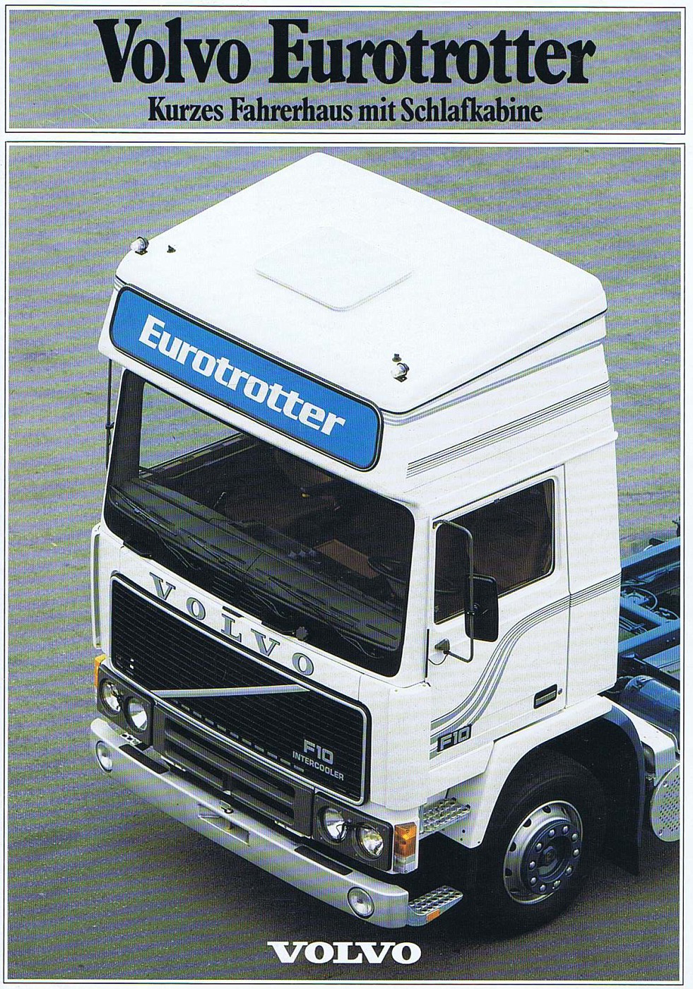 Photo: 014 | Volvo F10 Eurotrotter 1985 album | Dutch Model Truck Club ...