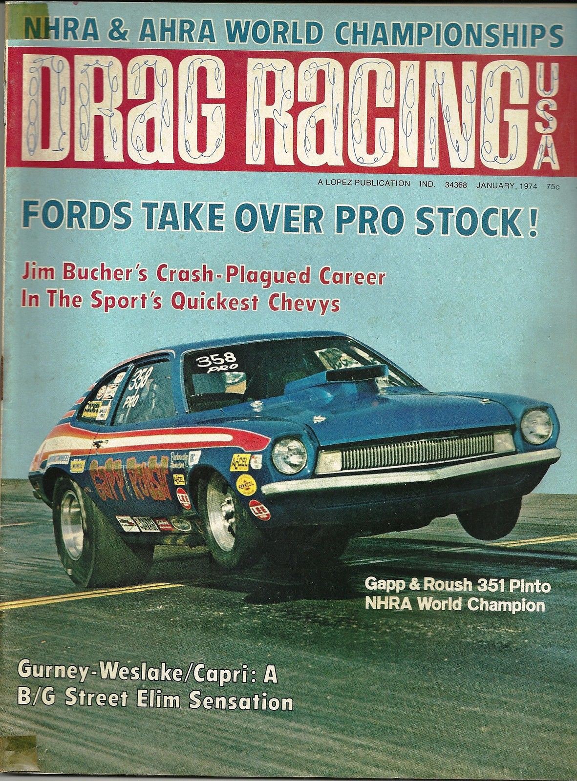 Photo: GAPP & ROUSH PINTO ON COVER OF DRAG RACING USA JAN 1974 | GAPP ...