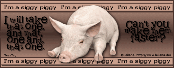 Siggy Piggy Tags album | RosieColesEvilTwin | Fotki.com, photo and ...